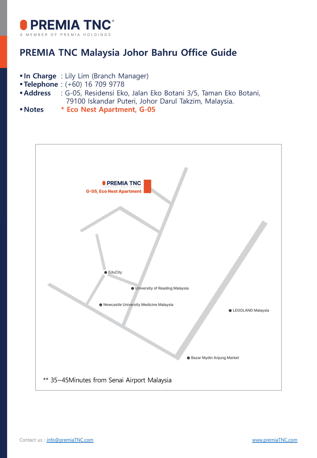 Johor Bahru Office Guide Map - Premia TNC